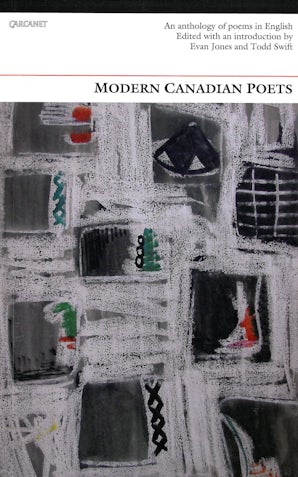 Modern Canadian Poets: An Anthology